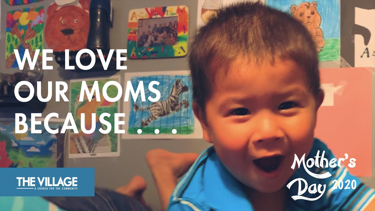 We Love Our Moms Because ... | Mother's Day 2020 - YouTube