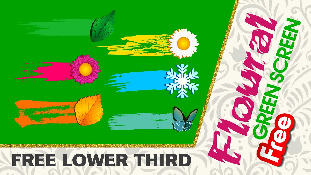 Free Lower Third Green Screen | Flower Animation Effects | No ...