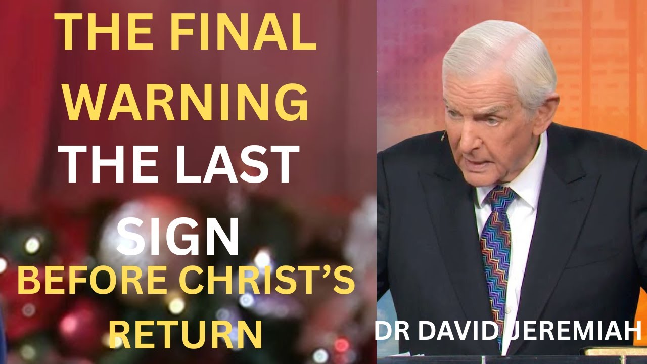 The Final Warning The Last Sign Before Christ’s Return | Dr. David ...