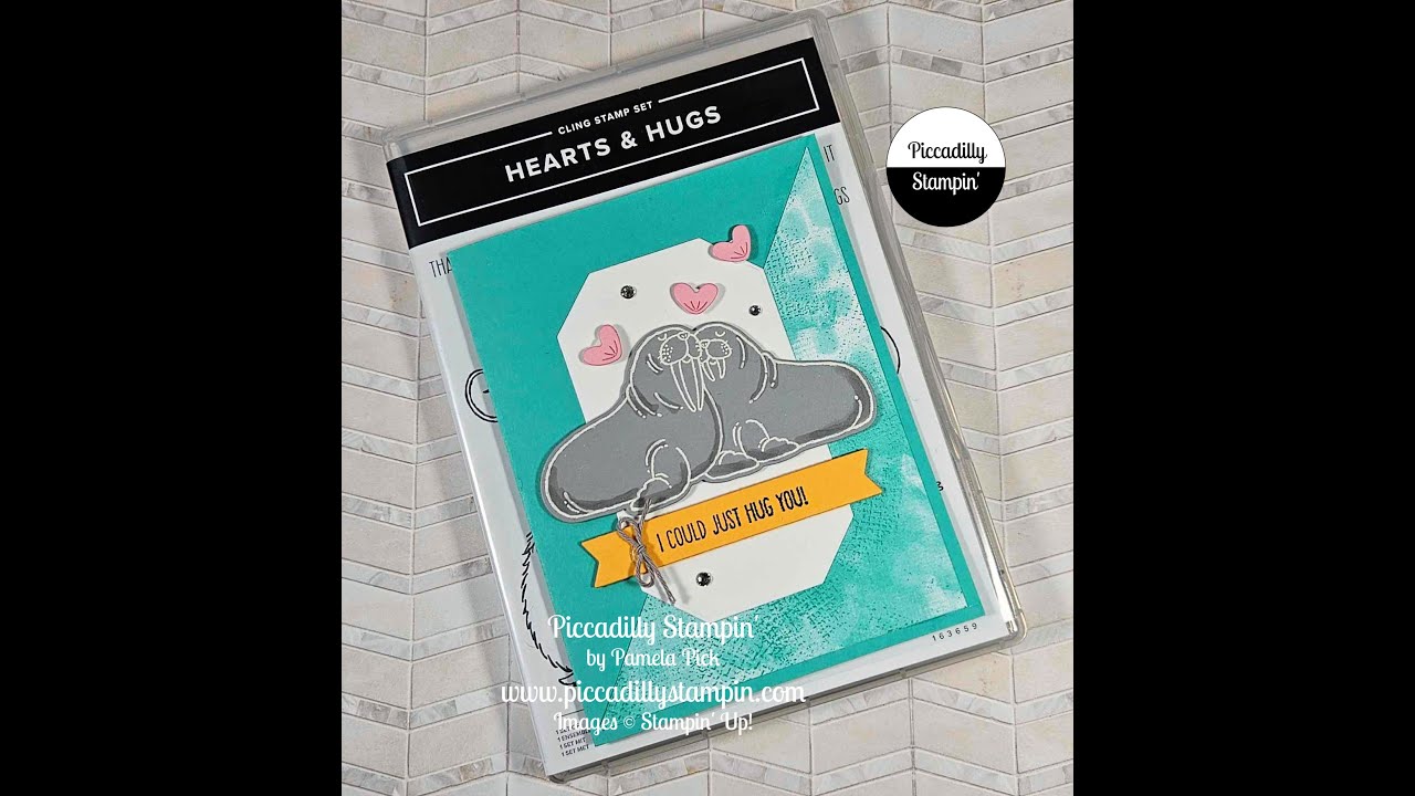 Cute Walruses with Stampin' Up!'s Hearts & Hugs Bundle - Quickadilly- 5 ...