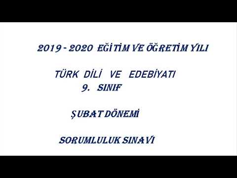 9.SINIF EDEBİYAT ŞUBAT SORUMLULUK SINAVI