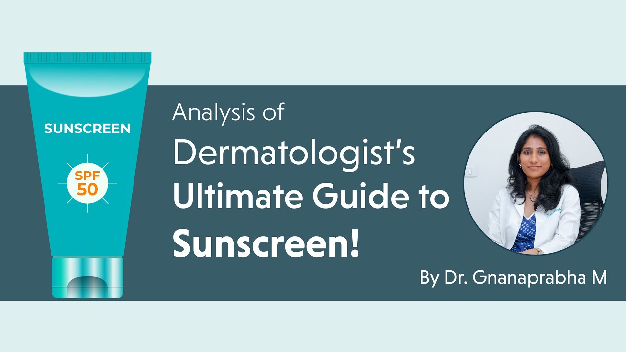 Which sunscreen should be used and why? Explained by Dermatologist | Dr ...