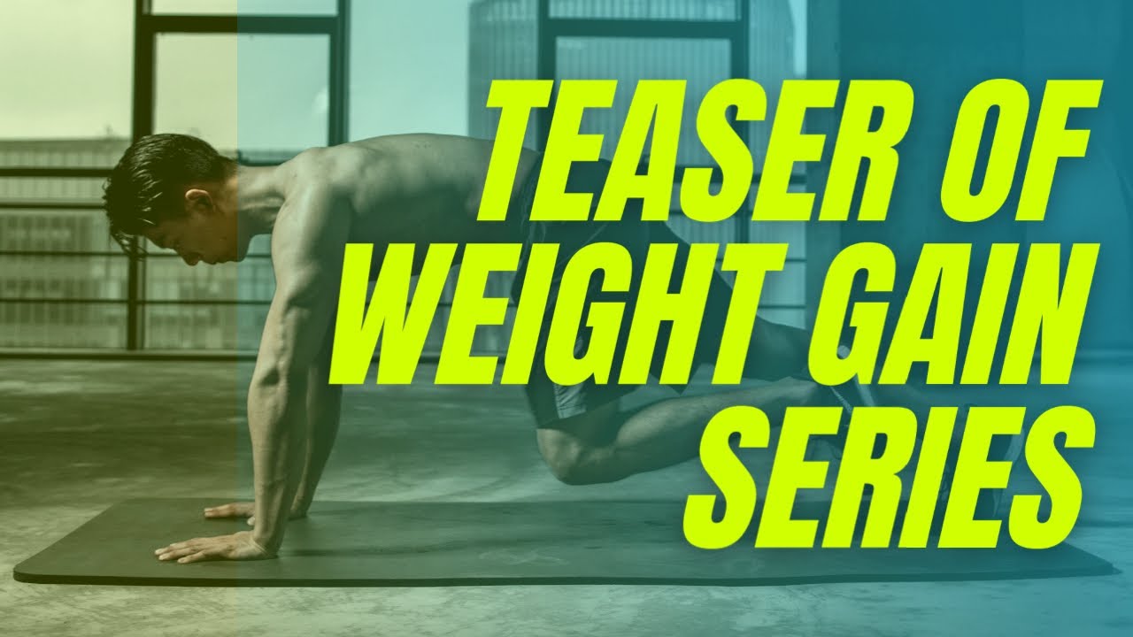 Teaser | Weight Gain Series | Tron Fitness - YouTube