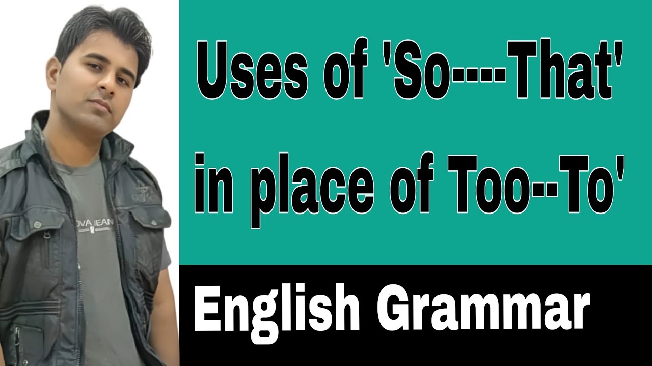 Use of 'so ---That' in place of 'Too------To'( do as directed) English ...