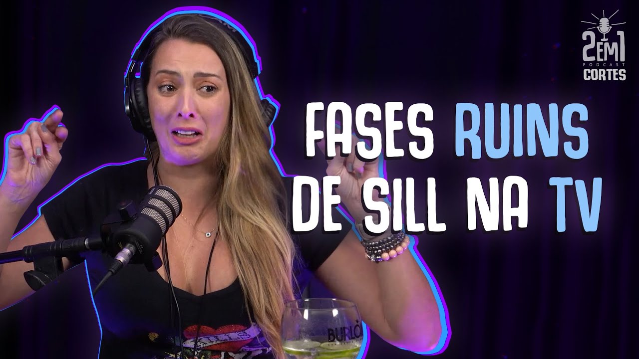 FASES RUINS DE SILL ESTEVES NA TV | Cortes do 2em1 - YouTube