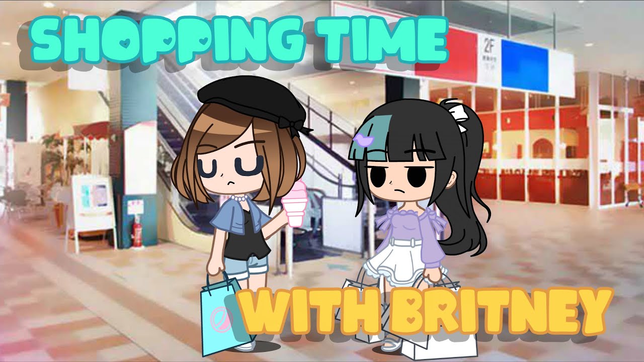 Shopping time with Britney // Gacha Club // iCherry - YouTube