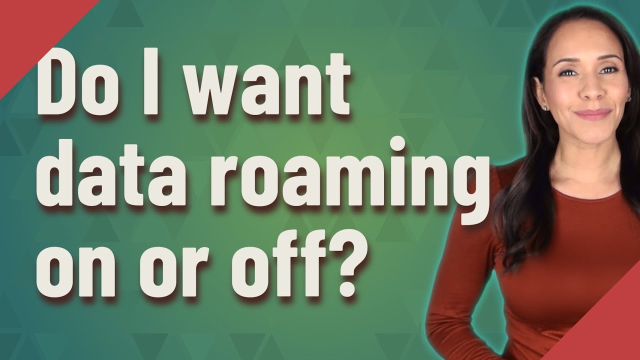Do I want data roaming on or off? - YouTube