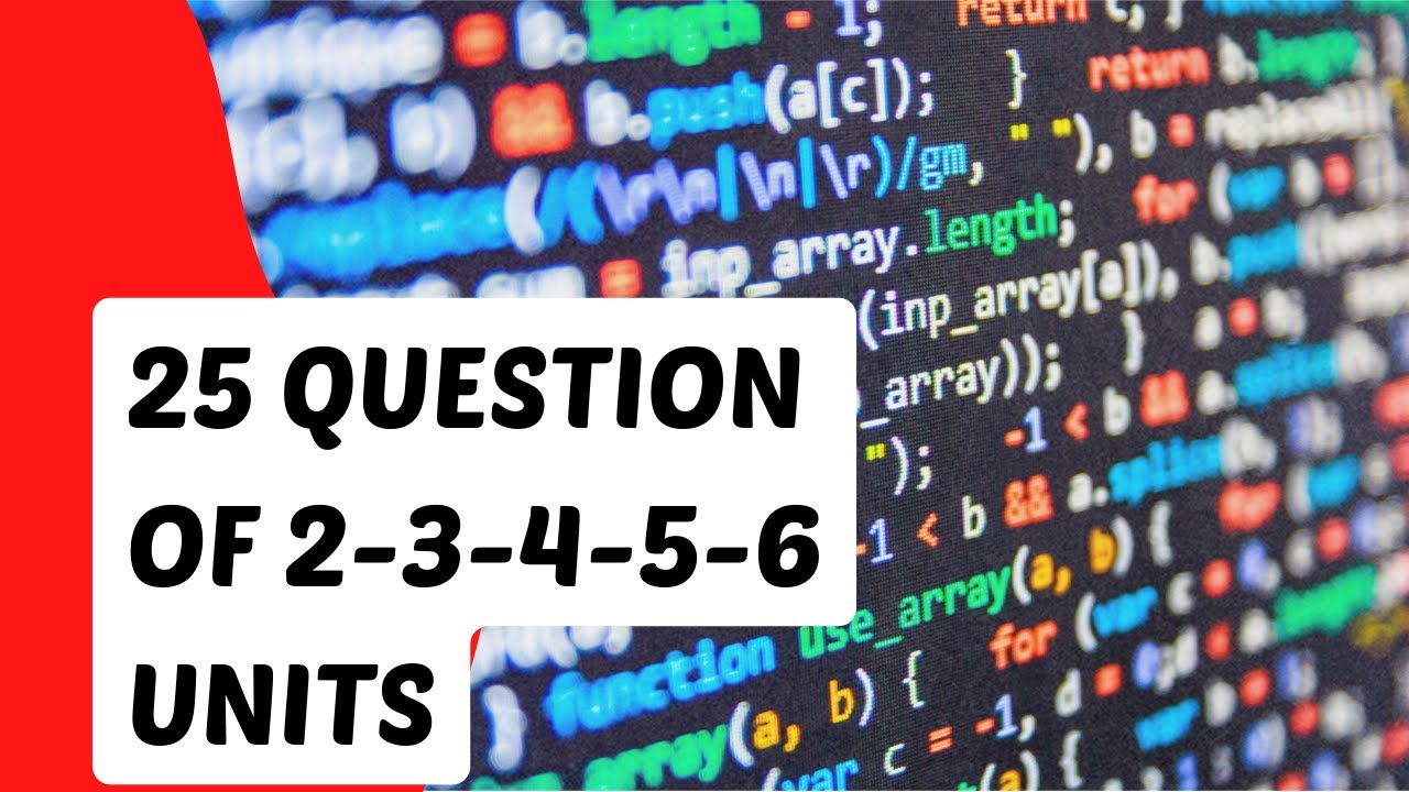 Project of MidTerm - Units 2-3-4-5-6(25 Questions) - YouTube