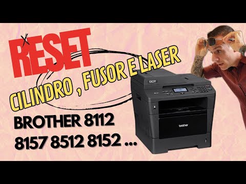 Reset cilindro, fusor e laser Brother dcp 8112 8157 8152 8512 Reset ...