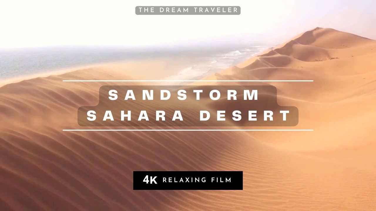 Sahara Sandstorm - Sandstorm Sound - Relaxing Desert Sound - Sleep ...