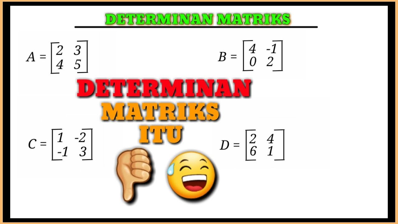 cara menyelesaikan soal determinan matriks - YouTube