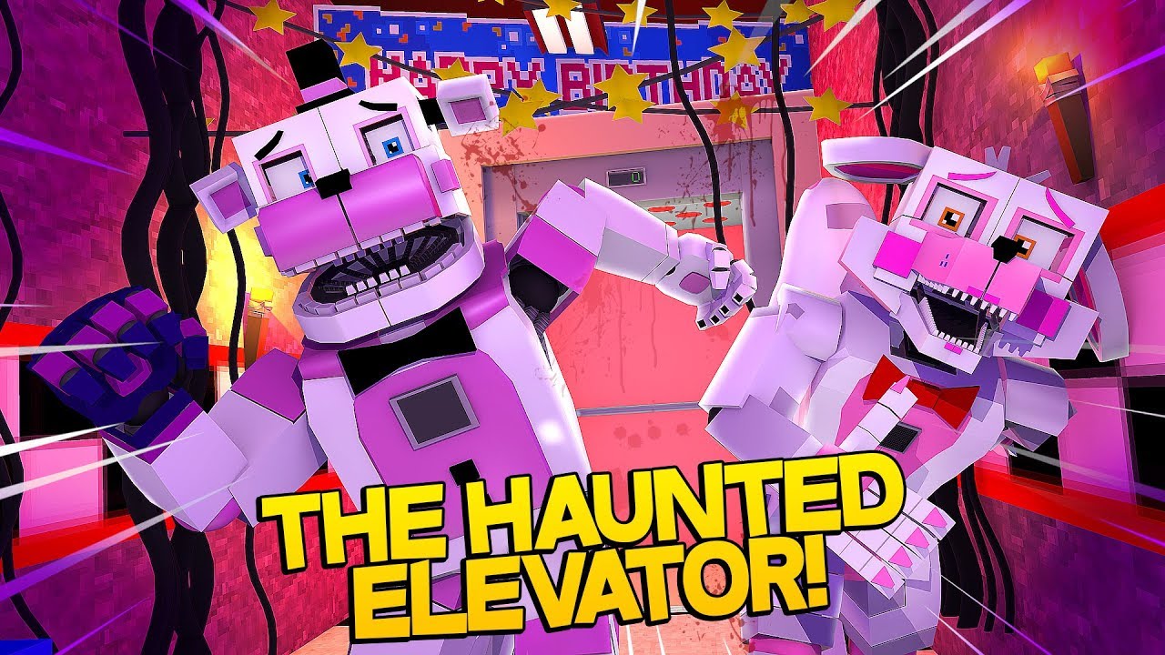 Minecraft Fnaf: Sister Location - The Haunted Elevator (Minecraft ...