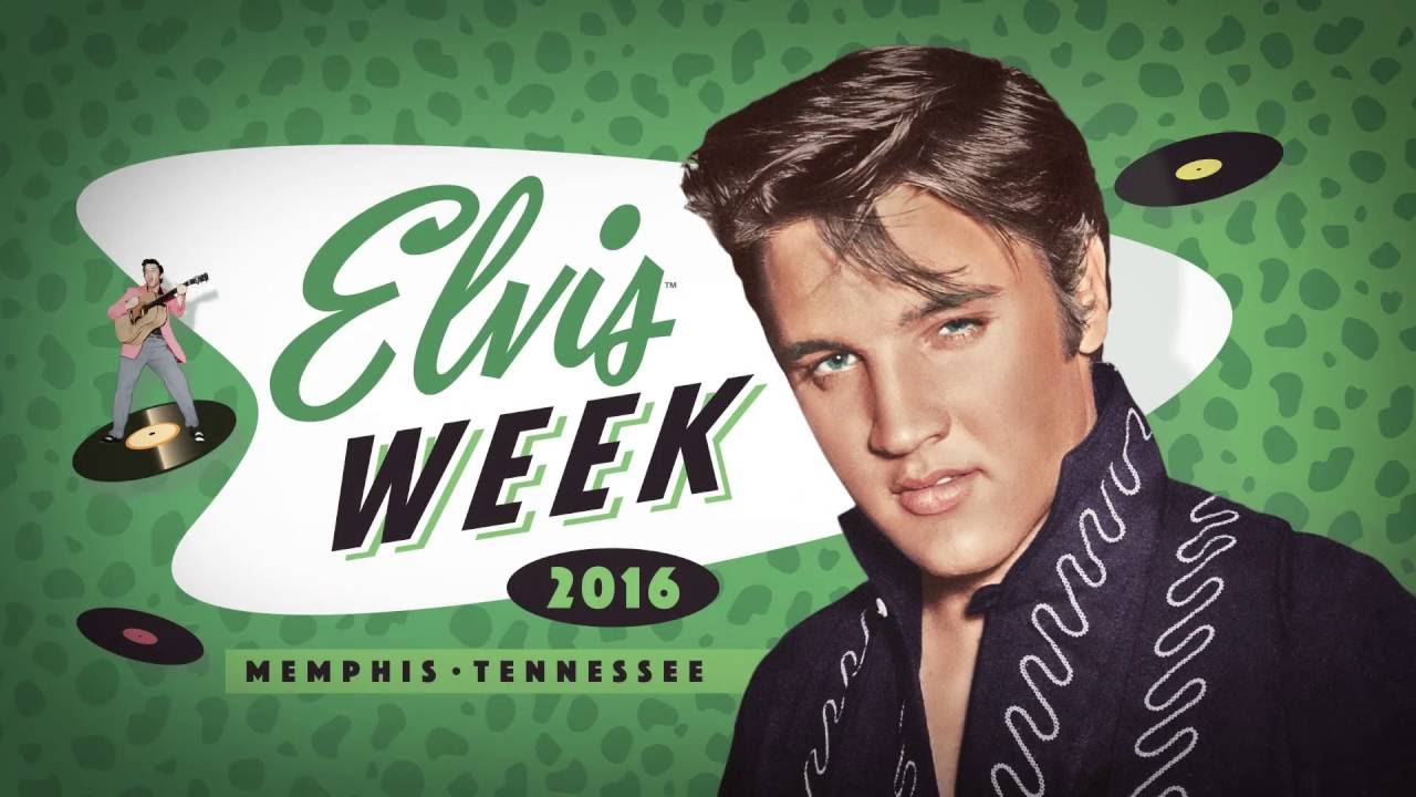 Elvis Week 2016 Recap - YouTube