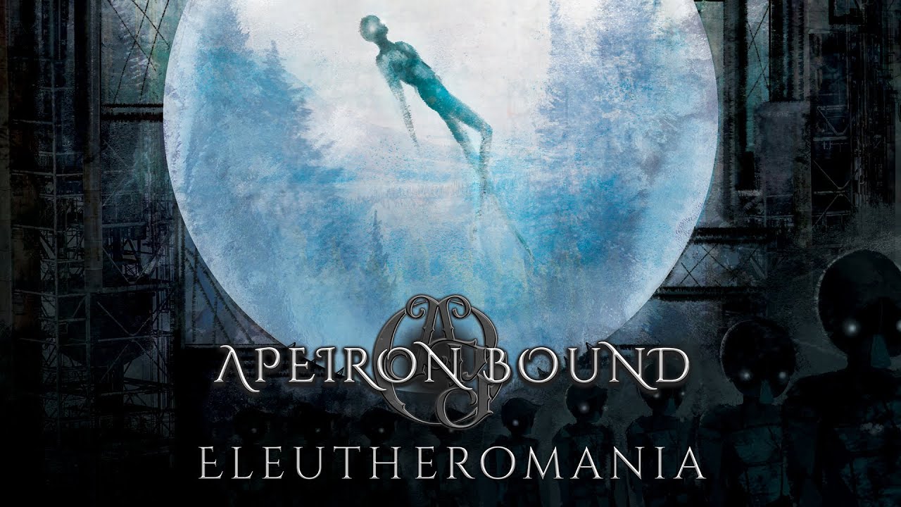 APEIRON BOUND - Eleutheromania feat. Angel Vivaldi [Official Lyric ...