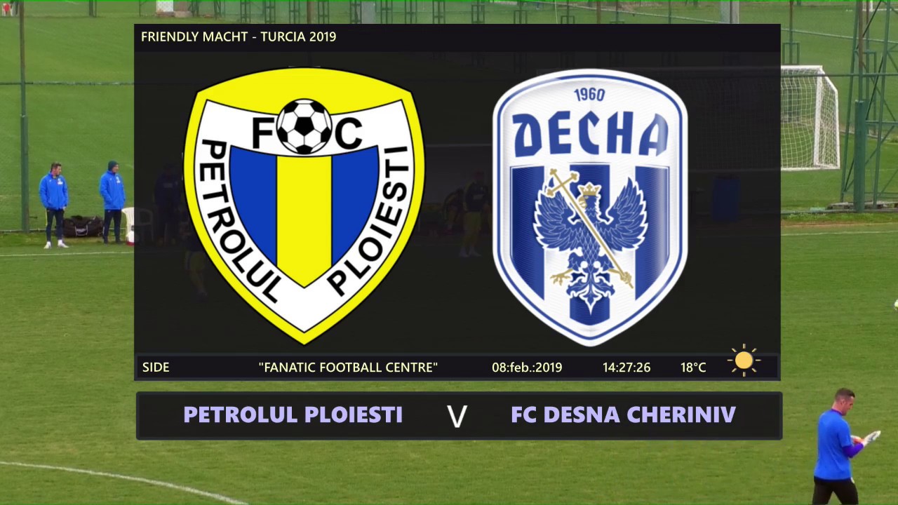 *FCPTV* LIVE ---- FC Petrolul - FC Desna Chernihiv 1-0, meci amical ...