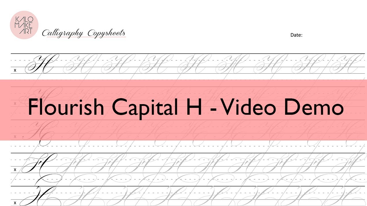 Flourish Capital H - Video Demo (PARTIAL) - Dip pen calligraphy | Engrosser's Script ...