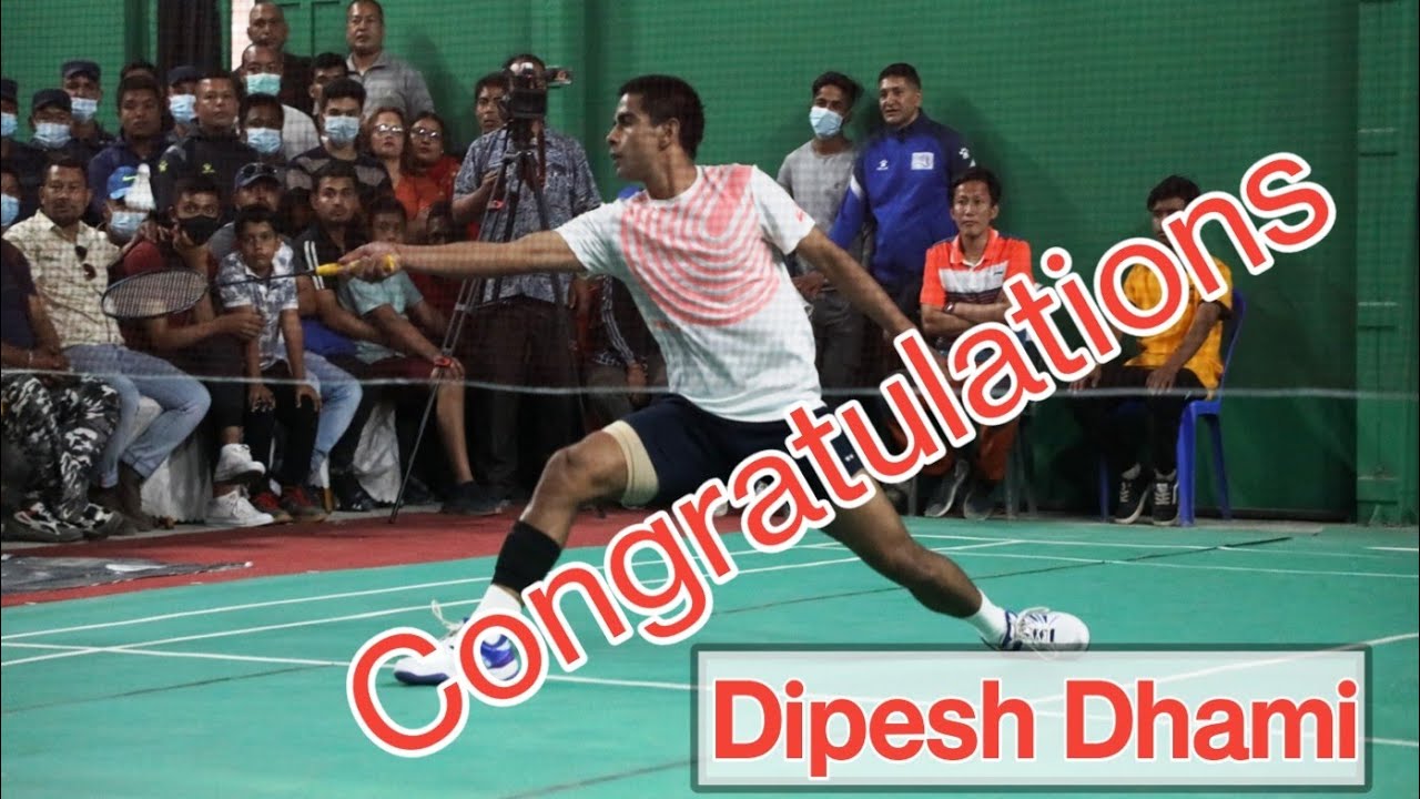 First NationWide Bhaktapur Open Badminton Tournament 2078 Dipesh Dhami ...