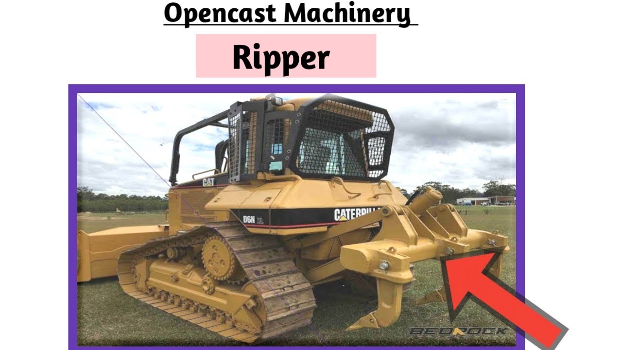 Ripper machine in mining Dozer Ripper arrangement || Opencast machinery ...