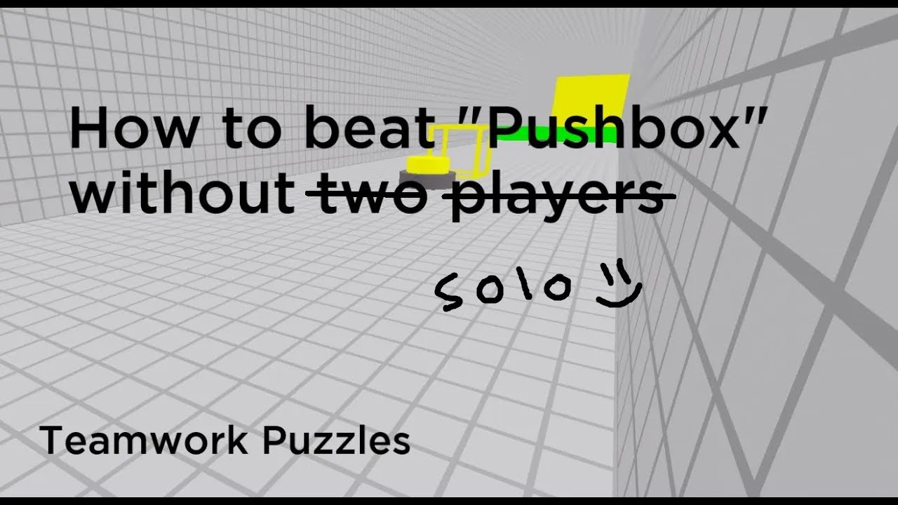 How to beat "Pushbox" Solo! | Teamwork Puzzles #roblox - YouTube