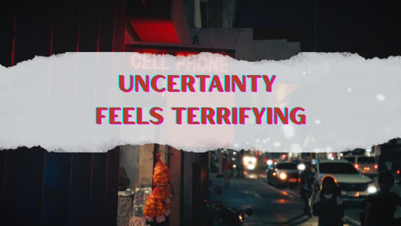 When Uncertainty Stops Feeling Scary | Night at DAET - YouTube