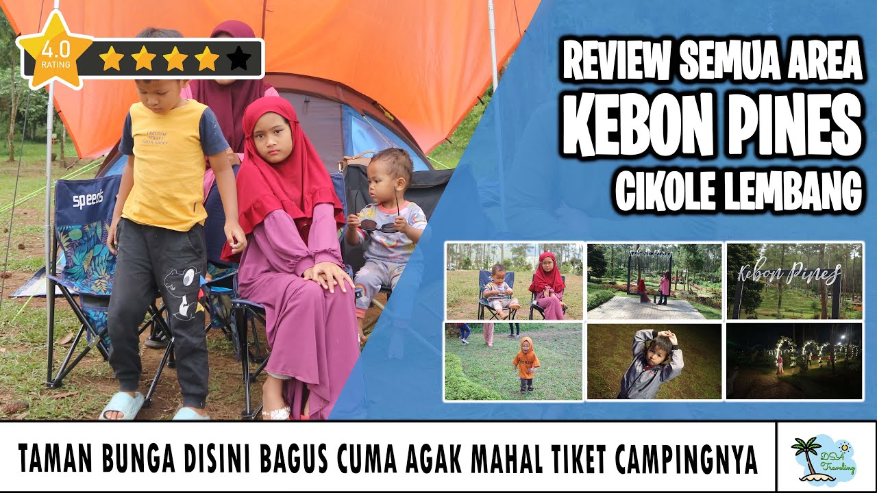 KEBON PINES CIKOLE LEMBANG | REVIEW AREA CAMPING, FASILITAS , WISATA ...