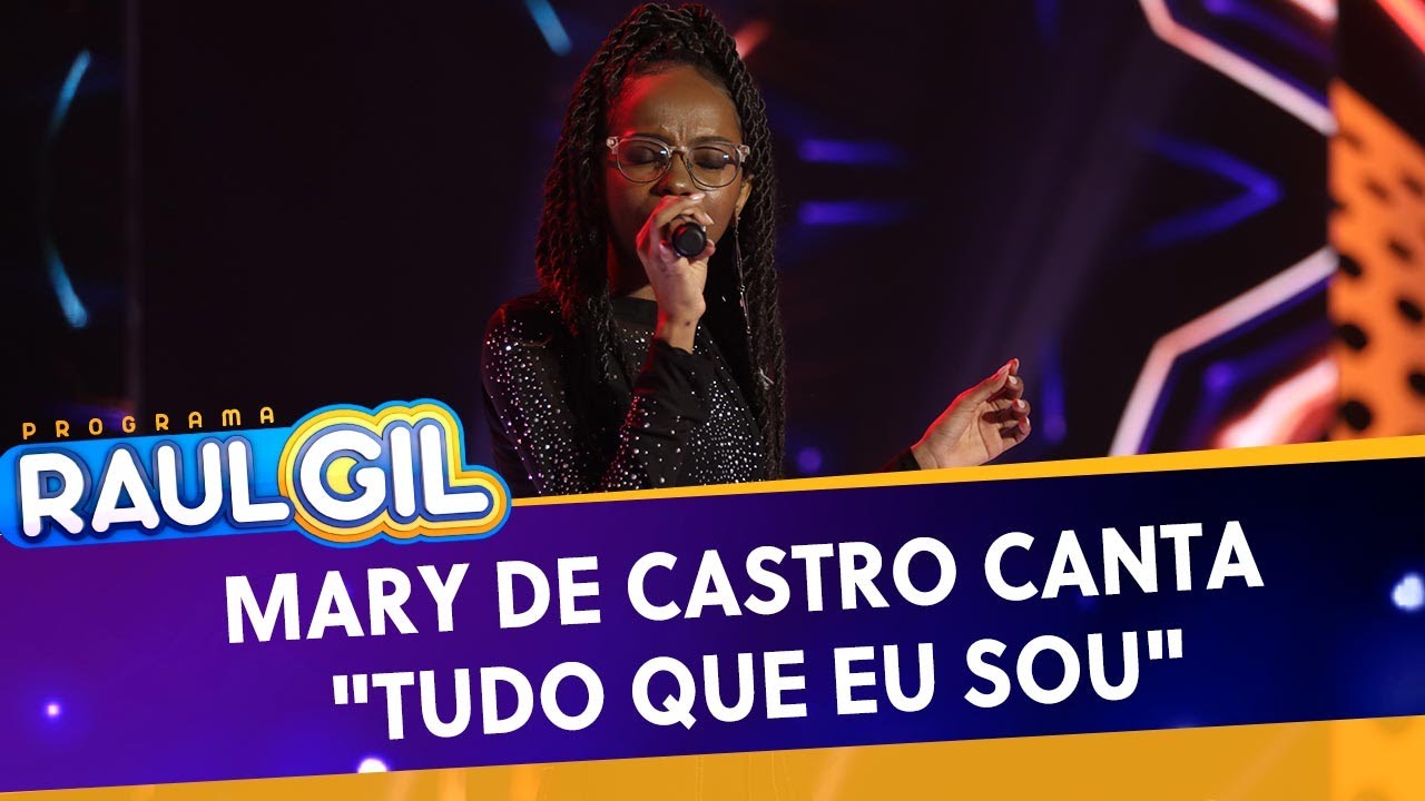 Mary de Castro canta "Tudo Que Eu Sou"| Programa Raul Gil (26/11/22 ...