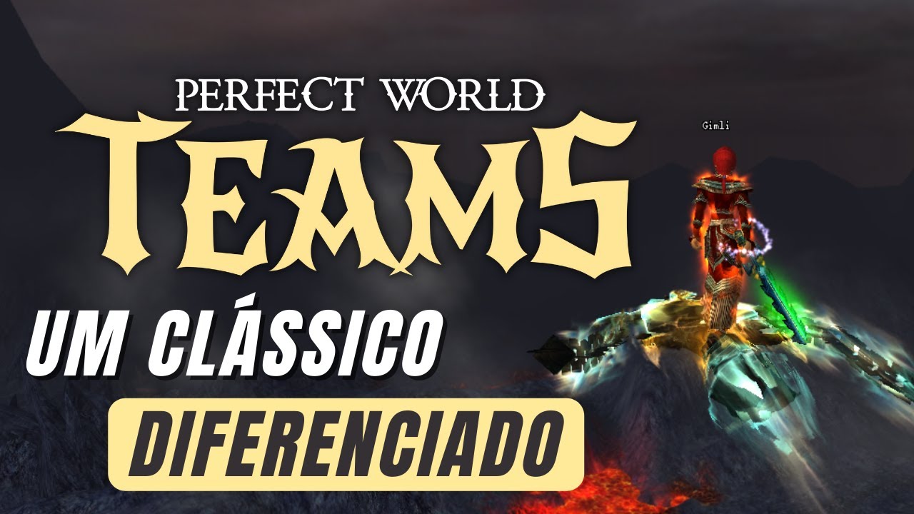 PW TEAMS UM CLÁSSICO DIFERENCIADO | Perfect World Teams - YouTube