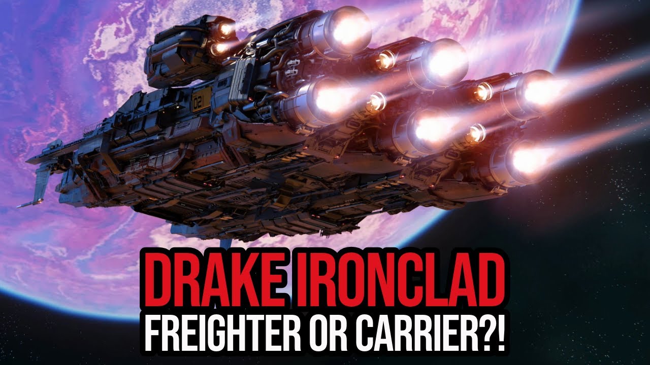 Star Citizen Drake Ironclad - Best Assault Carrier OR Freighter?! - YouTube