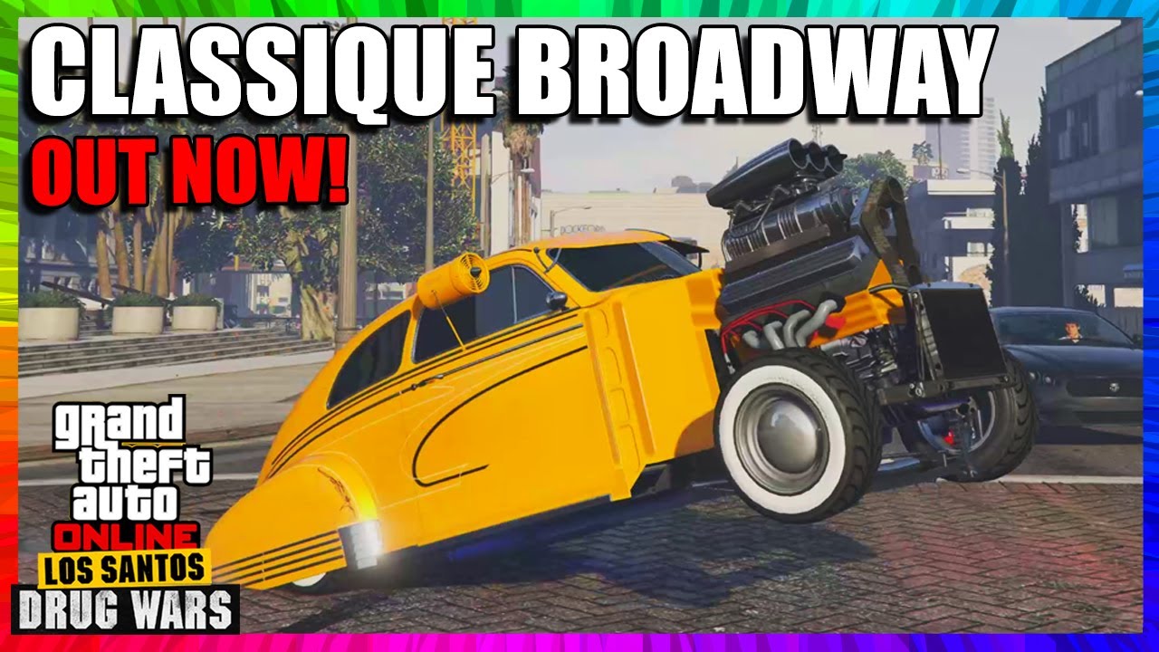 CLASSIQUE BROADWAY - NEW DRIPFEED CAR - FULL Customization - $925,000 ...