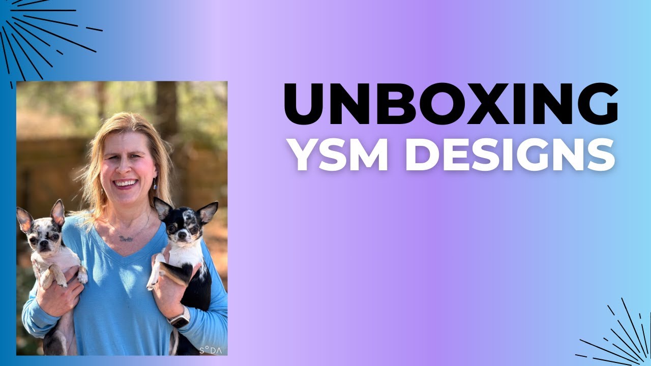 May 2024 YSM Designs - YouTube