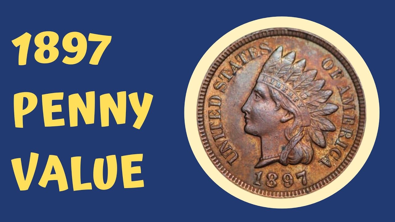 1897 Indian Head Penny Coin History & Value - Coin Value Checker - YouTube