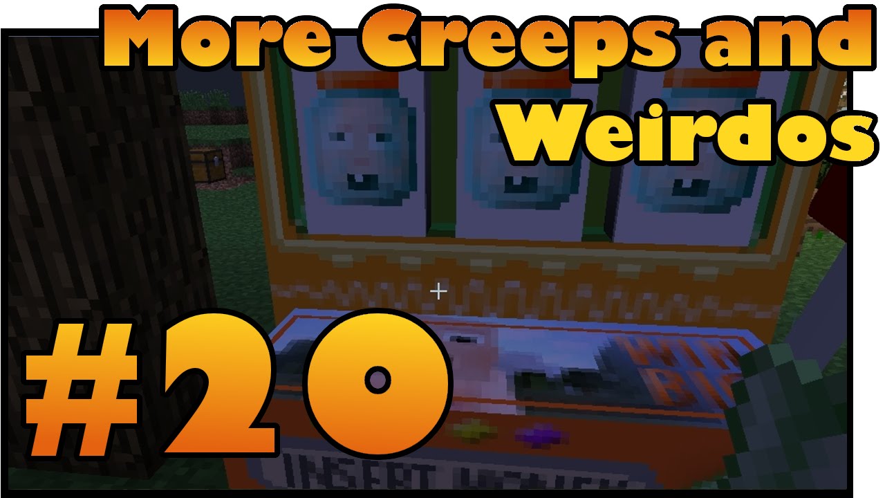 More Creeps and Weirdos Ep. 20 - Gambling Addiction (Minecraft Mod LP ...