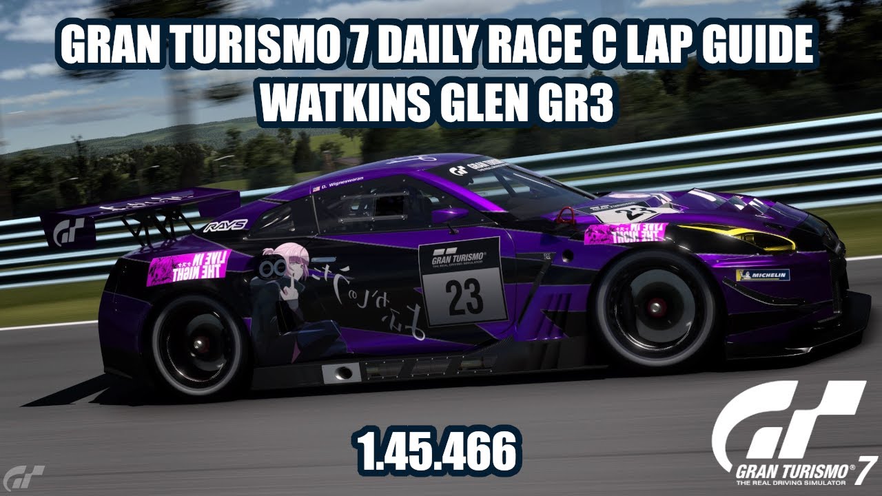 GT7 - Watkins Glen Gr3 Daily Race C Lap Guide - 1.45.466 - YouTube