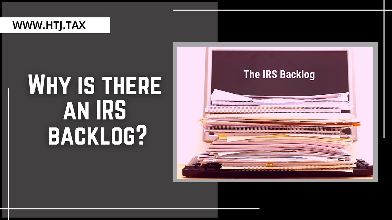 [ Offshore Tax ] Why is there an IRS backlog - YouTube