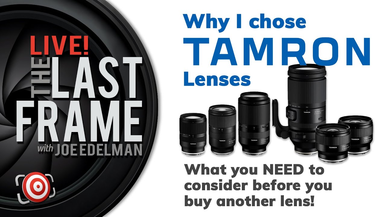 WHY I Chose TAMRON Lenses for My Sony Cameras and Why YOU Should Too ...