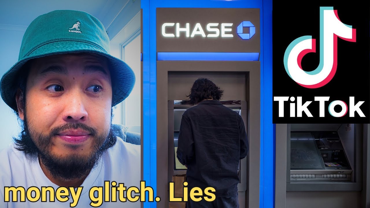 Chase Bank Glitch ...This TikTok “Money Glitch” Ruined Their Lives ...