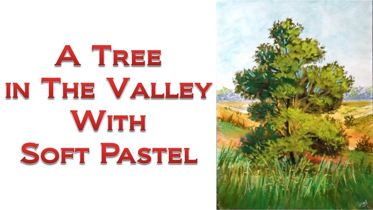 How to draw with Soft Pastel - A tree in the valley - YouTube