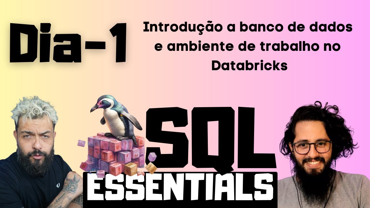 DIA-1 - SQL ESSENTIALS feat. Teo Calvo do @teomewhy - YouTube