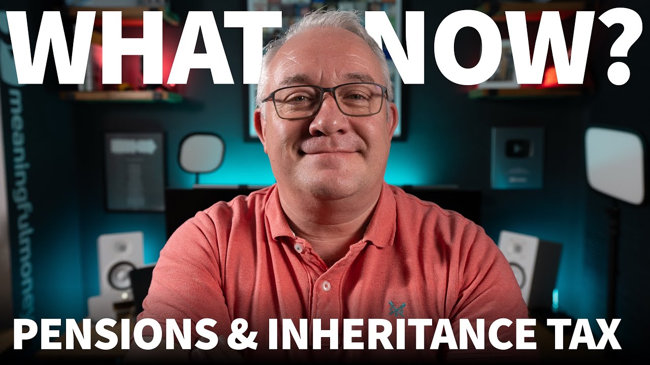 Pensions and Inheritance Tax - WHAT NOW? - YouTube