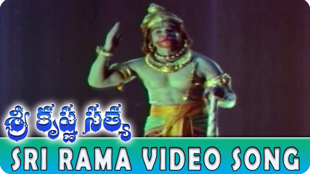 Sri Rama Video Song || Sri Krishna Satya Movie || NTR, Jayalalitha ...