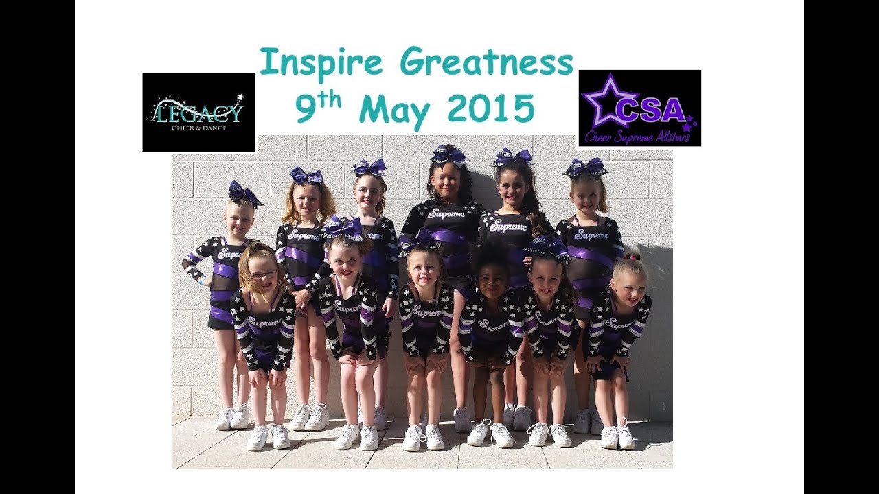 Legacy Cheer & Dance - Inspire Greatness 2015 Competition with Cheer ...
