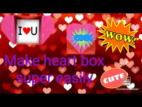 How to make heart box - YouTube