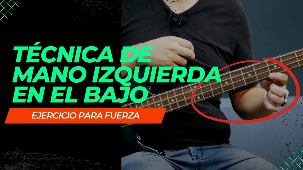 Técnica de Mano Izquierda en el Bajo Eléctrico 🎸 Desarrolla Fuerza ...
