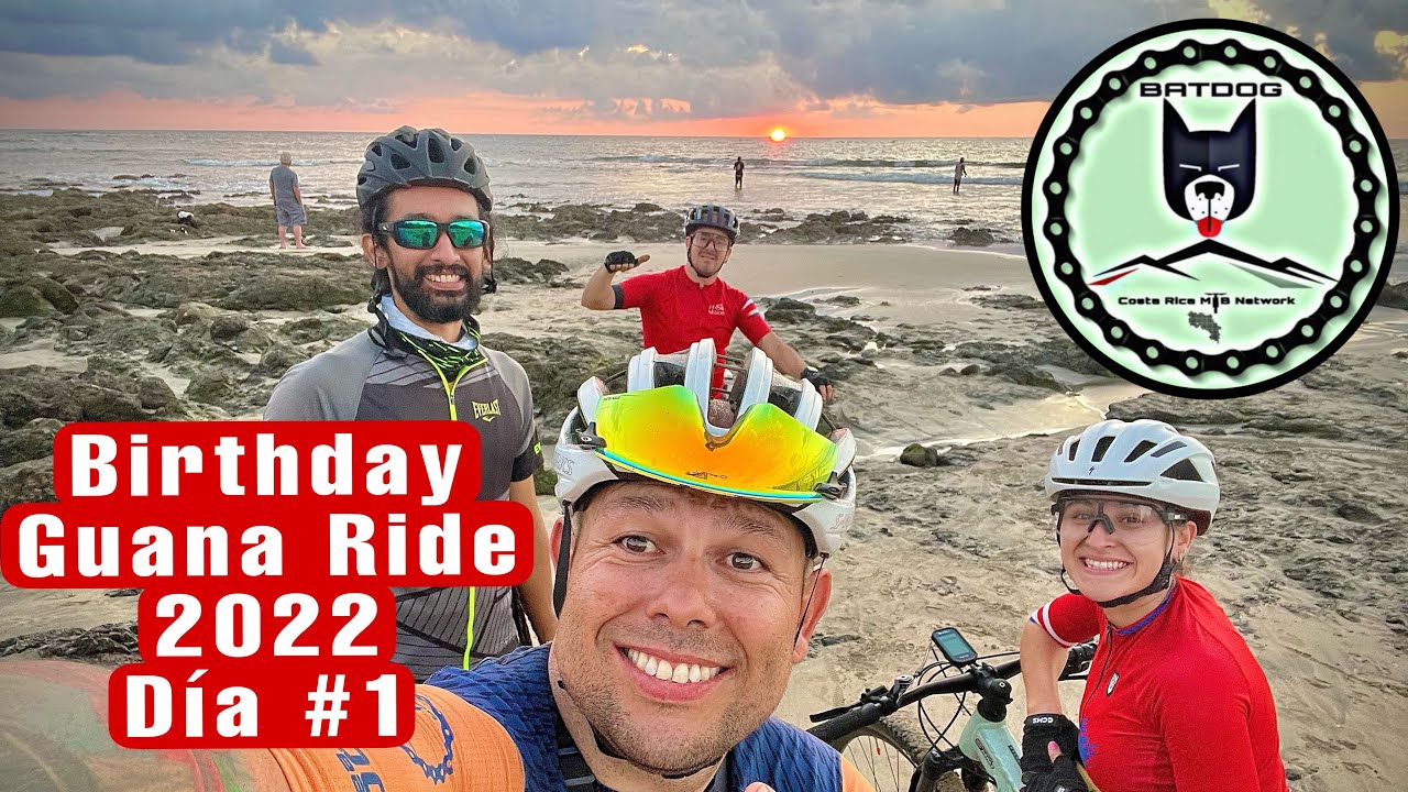 Birthday Guana Ride 2022, Día #1 - YouTube