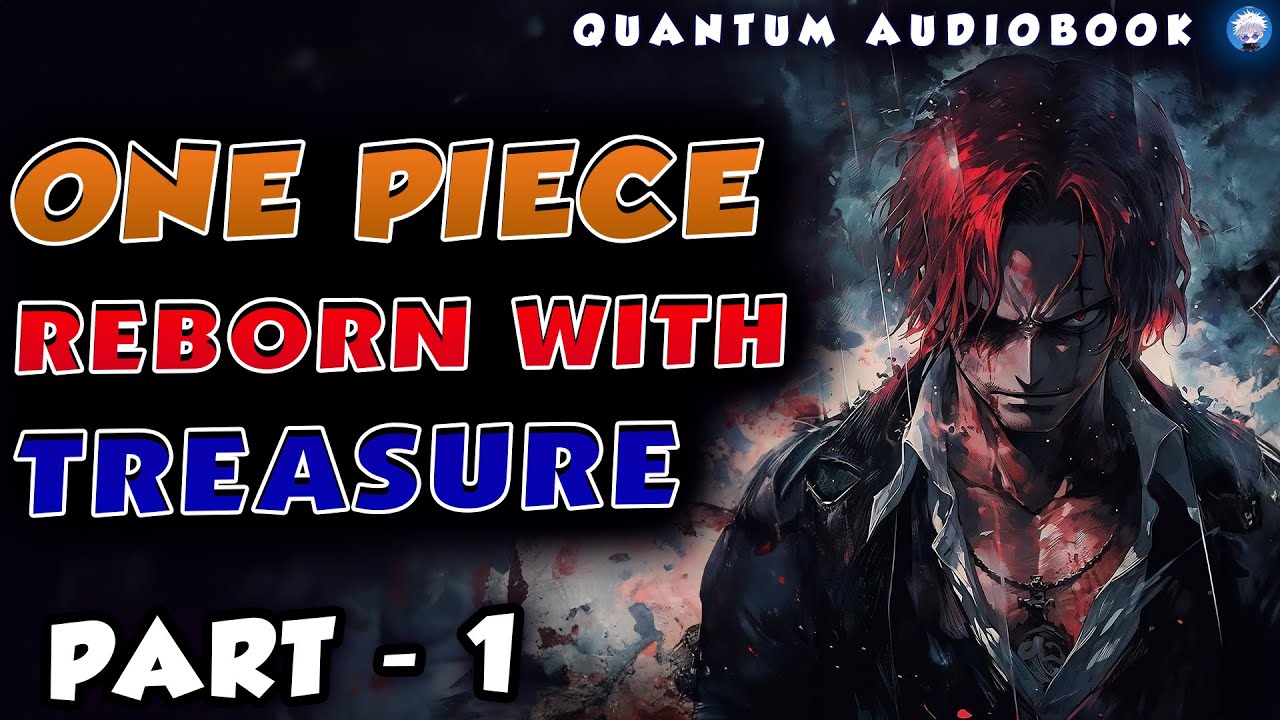 One Piece Reborn with Treasure Part 1 - YouTube