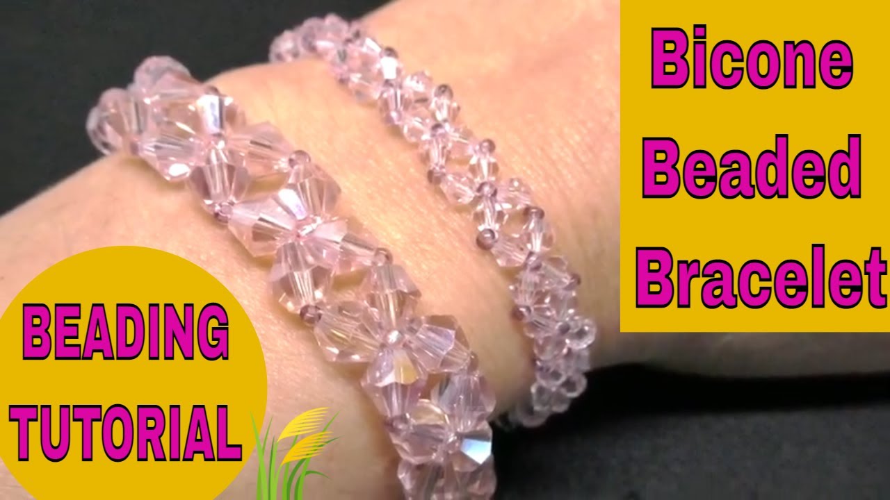 Bracelet Tutorial with Bicone Beads #newBeadingTechnique - YouTube