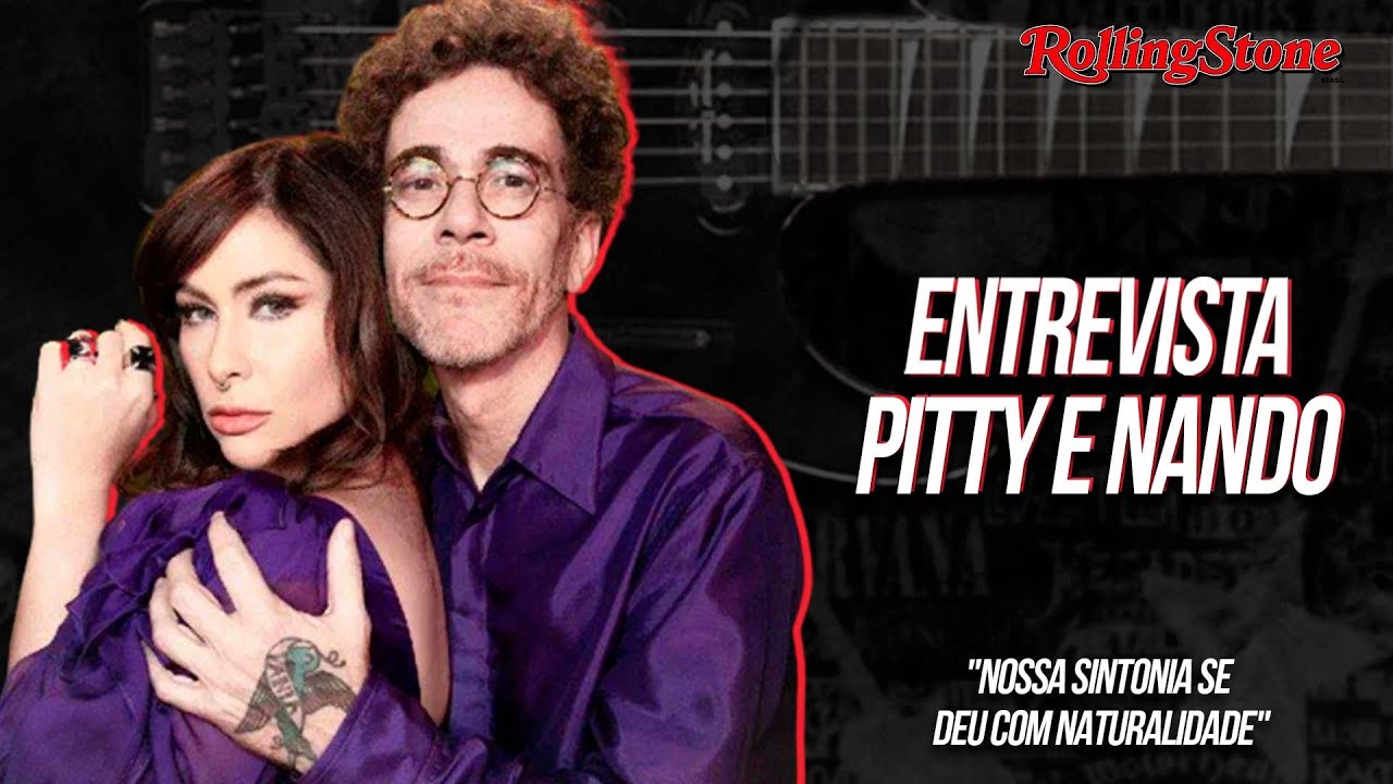 PITTY E NANDO REIS FALAM SOBRE NOVA PARCERIA - YouTube