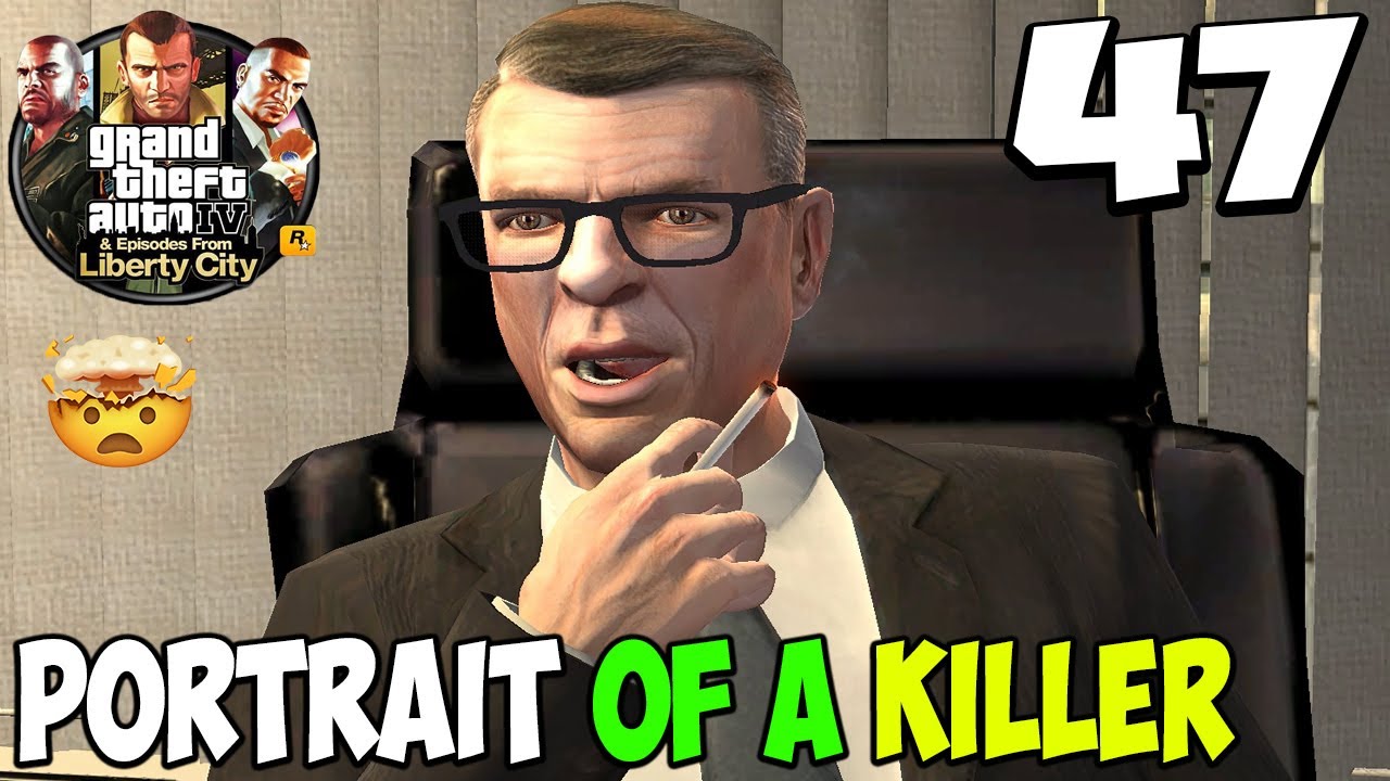 GTA 4 - Portrait of a Killer Mission 47 Gameplay - YouTube