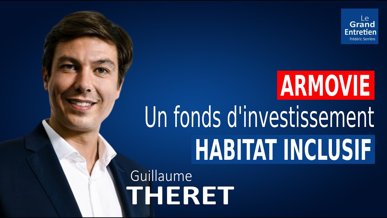 Guillaume Théret : un fonds d'investissement dédié à l'habitat inclusif ...