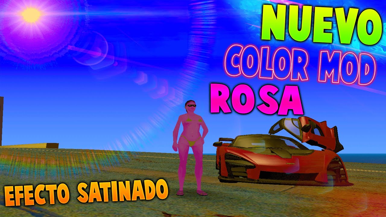 Color Mod Rosa Para GTA SA y SAMP | Con Efecto SATINADO 2023 - YouTube